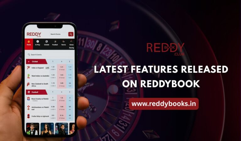 Latest Features on Reddybook | Online Cricket ID & Live Betting